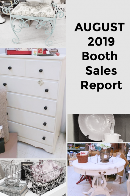 Booth Sales Report for August 2019 | Just Vintage Home